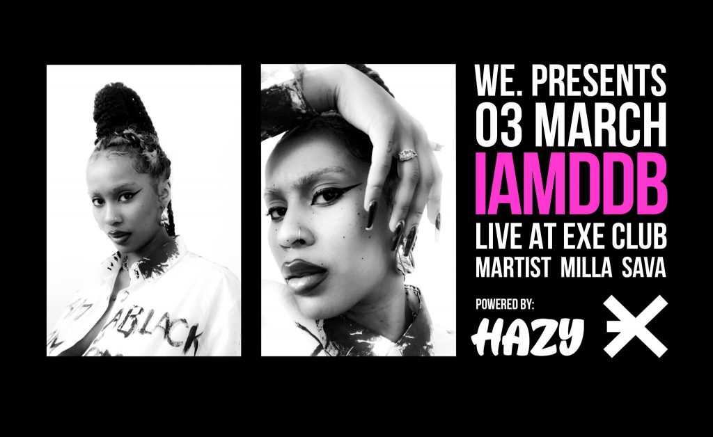 WE. pres IAMDDB at EXE CLUB - EXE Club